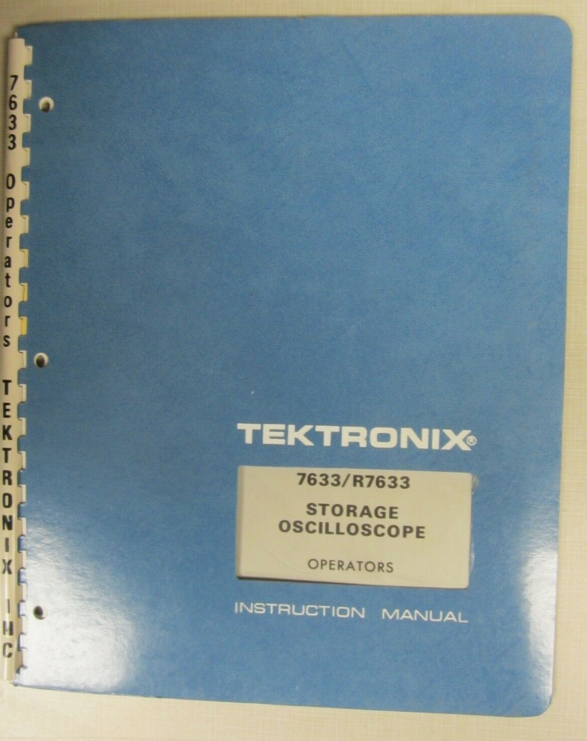 Tektronix 7633/R7633 Storage Oscilloscope 070-1766-00 Operators Manual ...