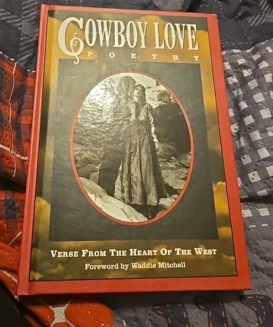 Cowboy Love Poetry : Verse from the Heart of the West Paperback FIRST ...