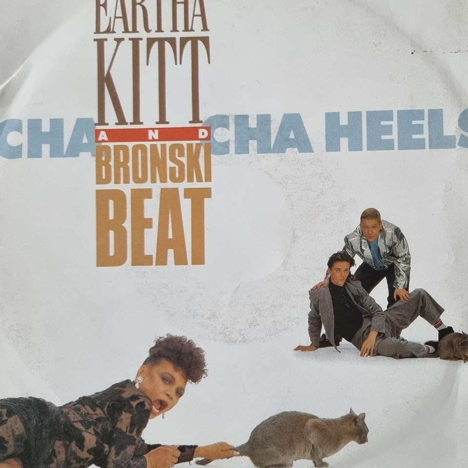 Eartha Kitt and Bronski Beat - Cha Cha Heels (Radio Mix) 7'' Vinyl ...