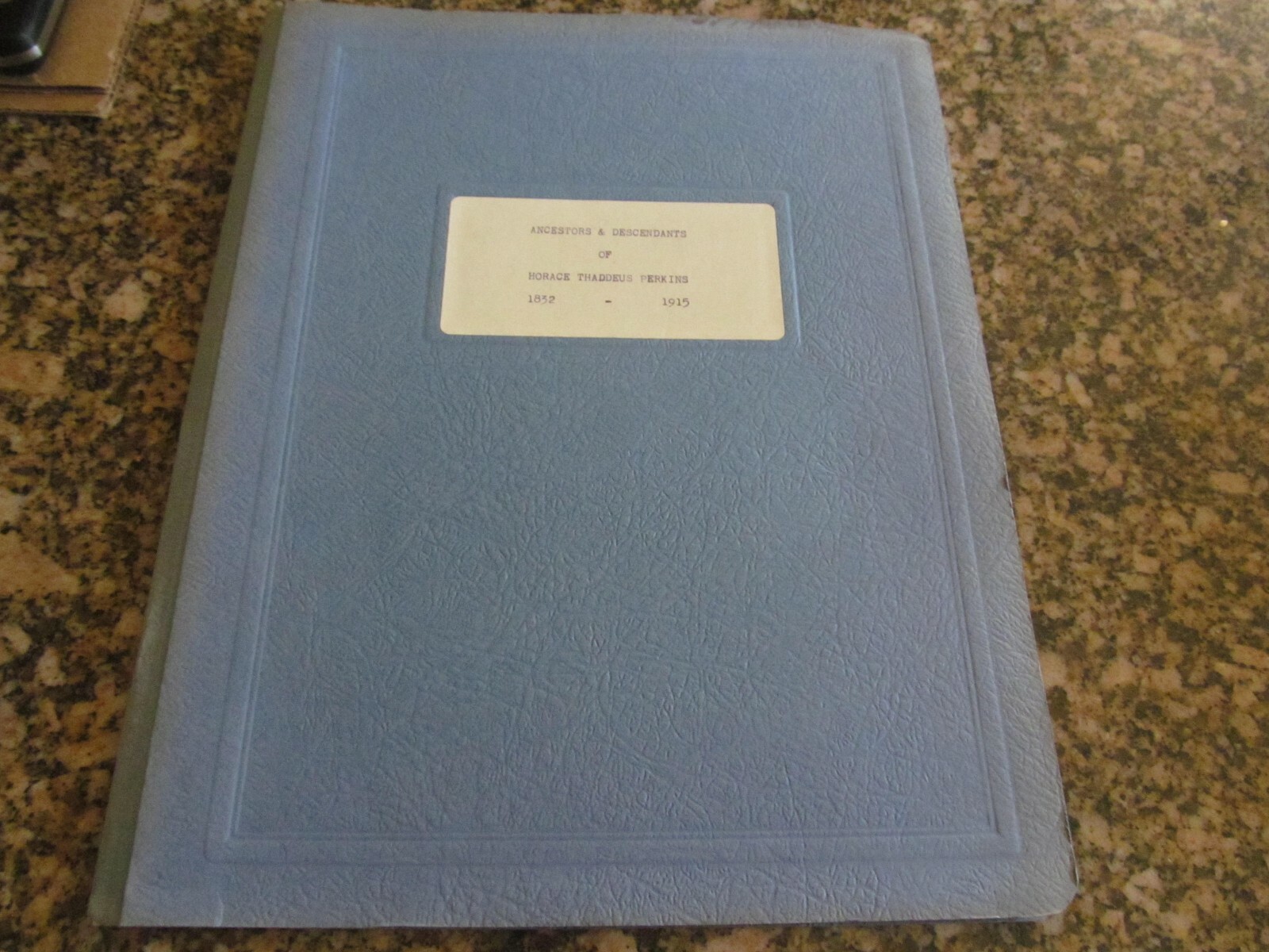 The Ancestors & Descendants of HORACE THADDEUS PERKINS 1832-1915 ...