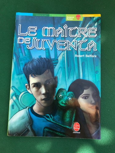 ROBERT BELFIORE / LE MAITRE DE JUVENTA / SCIENCE FICTION | eBay