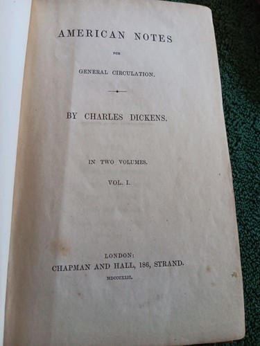 Charles Dickens American Notes for General Circulation 2 Volumes 1842 ...