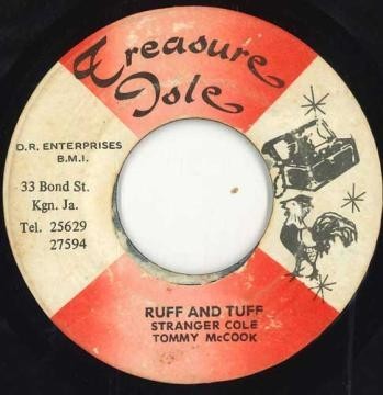 7" STRANGER COLE & TOMM Ruff And Tuff / When none Treasure Isl JAMAICA ...