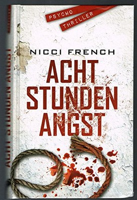 Acht Stunden Angst: Roman, Nicci French | eBay