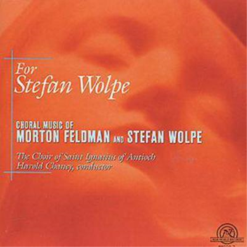 Morton+Feldman+-+For+Stefan+Wolpe+%28The+Choral+Music+of+and+Stefan ...