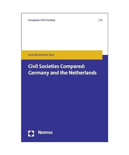 Civil Societies Compared: Germany and the Netherlands 3832974946 | eBay