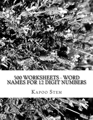 500 Worksheets - Word Names for 12 Digit Numbers: Math Practice ...