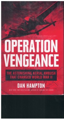 OPERATION VENGEANCE The Astonishing Aerial Ambush That Changed World ...