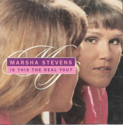 Marsha Stevens - Is This the Real You? (2001) Balm Ministries CD ...