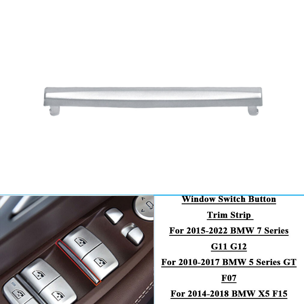 Car Window Switch Button Trim Long Strip For BMW 7 Series G11 G12 5GT ...