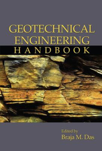 Geotechnical Engineering Handbook by Braja M. Das 9781932159837 | eBay