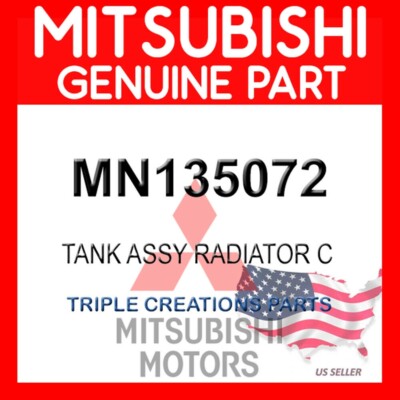 Genuine Mitsubishi Mn135072 Tank Assy Radiator C OEM | eBay