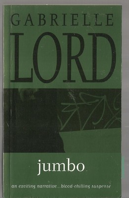 Jumbo by Gabrielle Lord (Paperback, 1987) Australian thriller | eBay ...