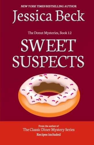 Sweet Suspects: Book 12 in The Donut Mysteries (Volume 12) - VERY GOOD ...