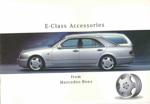 Mercedes-Benz E-Class Accessories colour brochure 15 A4 pages New July ...