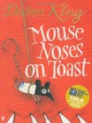 Mouse Noses on Toast By DAREN KING. 9780571231898 | eBay