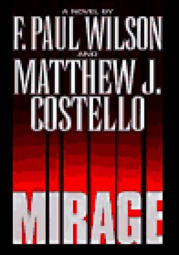 Mirage - Hardcover By Wilson, F Paul - GOOD 9780446519762| eBay