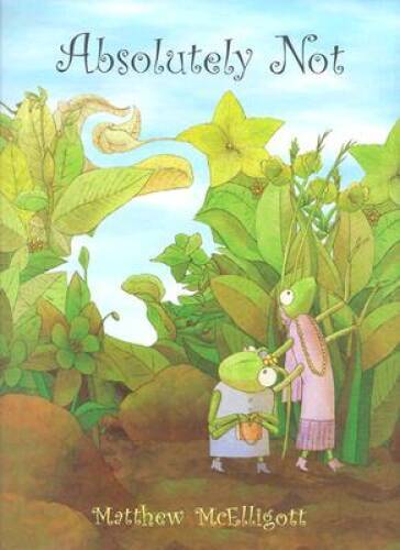 Absolutely Not - Library Binding By McElligott, Matthew - GOOD ...