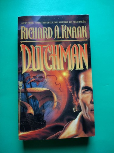 Dutchman, by Richard A. Knaak - paperback, Warner Books, 1996 | eBay
