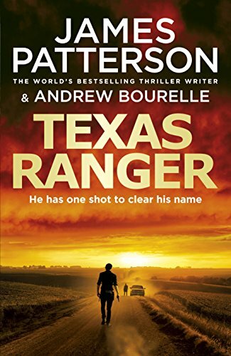 Texas Ranger By James Patterson | eBay