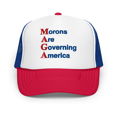 MAGA Morons - Morons Are Governing America Embroidered Cap Hat | eBay