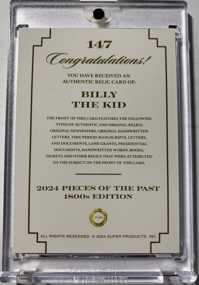 2024 PIECES OF THE PAST 1800’s EDITION Billy The Kid Relic Space / 1 ...