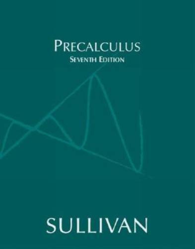 Precalculus (7th Edition) - Hardcover By Sullivan, Michael - GOOD ...