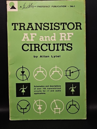 Howard W Sams Transistor AF & RF Circuits by Lytel TAL-1 VTG 1965 1st ...