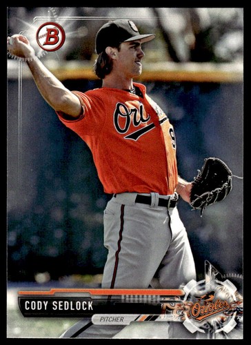 2017 Bowman Draft #BD-170 Cody Sedlock Baltimore Orioles | eBay
