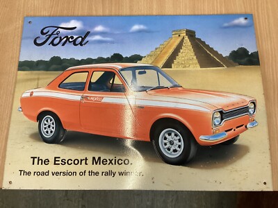 Ford Escort Mk1 Mexico Tin Sign 16 x 12 | eBay UK