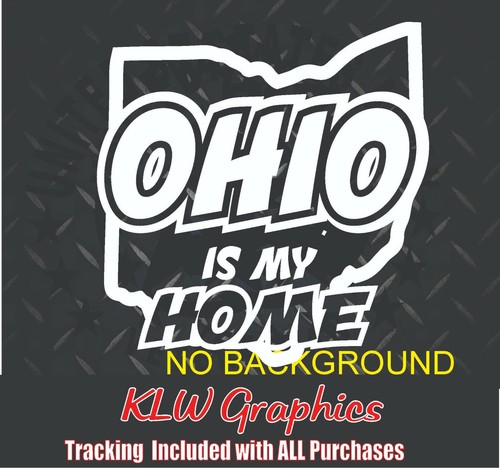 Ohio Home Vinyl Sticker Decal Decor Car Diesel Truck Family 513 614 740 ...