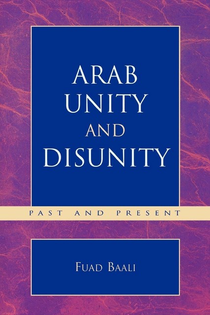 Arab Unity And Disunity von Fuad Baali (2005, Taschenbuch) online kaufen | eBay.de