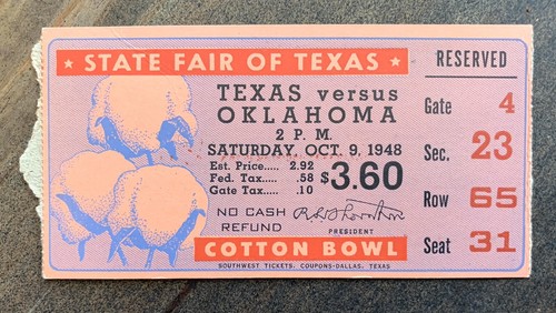 Football Ticket: 1948 Texas vs Oklahoma - State Fair Of Texas - Cotton ...