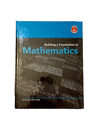 Building a Foundation in Mathematics Book/Textbook~2nd Edition ...