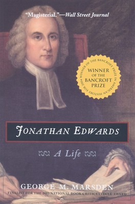 Jonathan Edwards: A Life by George M. Marsden 9780300105964 | eBay