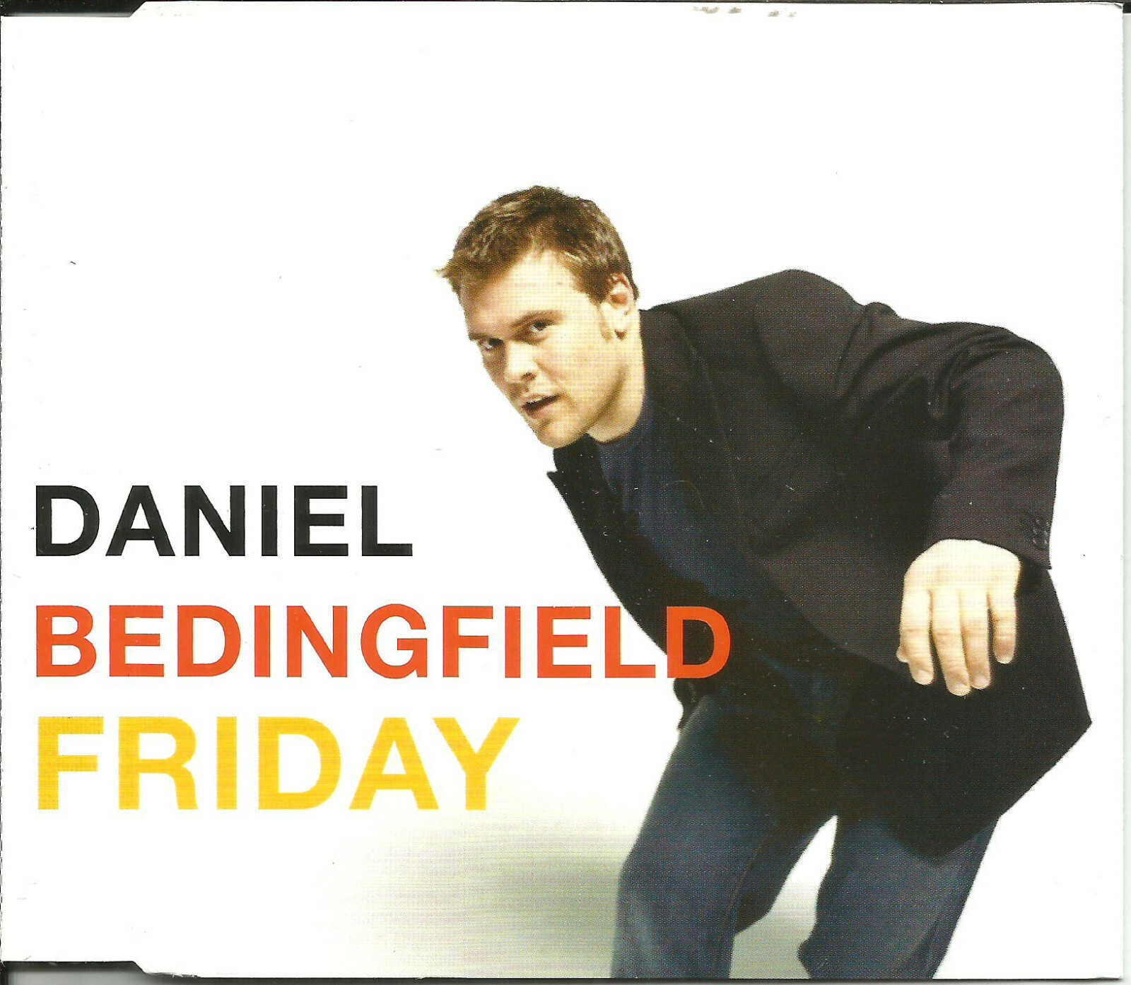 DANIEL BEDINGFIELD Friday / Never LIVE TRX & REMIX CD single SEALED USA ...