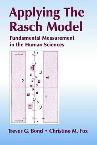 Applying the Rasch Model: Fundamental Measurement in the Hu - VERY GOOD ...