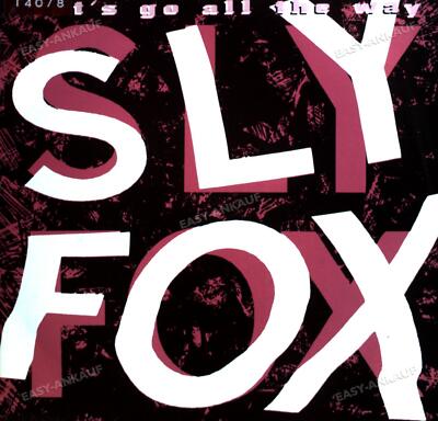 Sly Fox - Let's Go All The Way / Como Tu Te Llama? (What Is Your Name ...