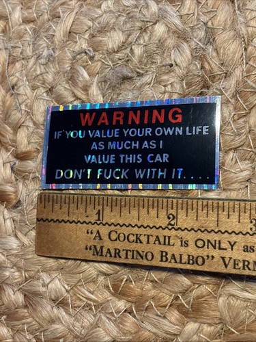 Vtg 80s 90s Sticker 2.5” Retro Warning Value Life Don’t F*ck Car Decal ...