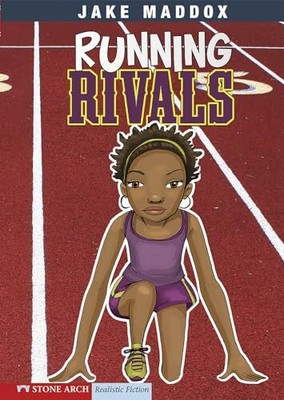 Running Rivals (Jake Maddox Girl Sports Stories) by Maddox, Jake ...