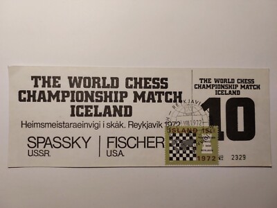 World chess championship 1972 - Fischer vs. Spassky Ticket NO 10 ...
