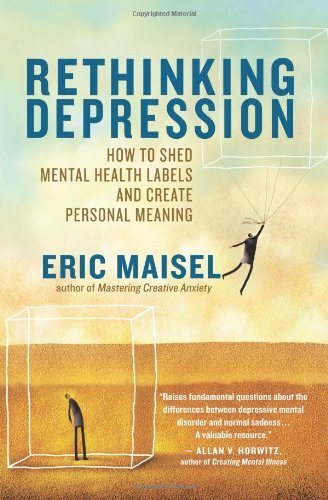 Rethinking Depression: How to Shed Mental Health Labels and Create ...