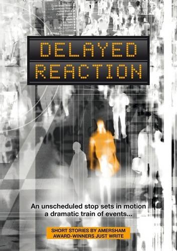 Delayed Reaction: An Unscheduled Stop S... by Close, Lesley Paperback ...