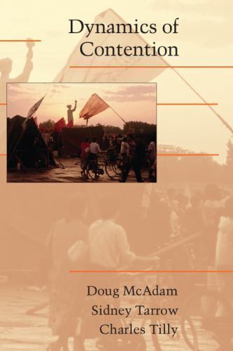 Cambridge Studies in Contentious Politics Ser.: Dynamics of Contention ...