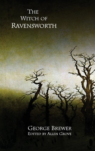 George Brewer The Witch of Ravensworth (Paperback) (UK IMPORT ...