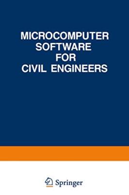 Microcomputer Software for Civil Engineers.9781468465860 Fast Free Shipping