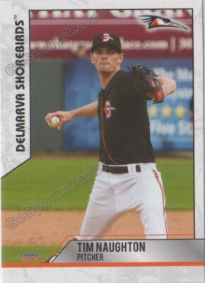 2019 Delmarva Shorebirds Tim Naughton RC Rookie Baltimore Orioles | eBay