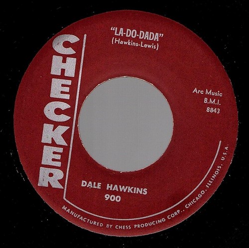DALE HAWKINS SINGLE CHECKER " LA-DO-DADA / CROSSTIES " [US] | eBay