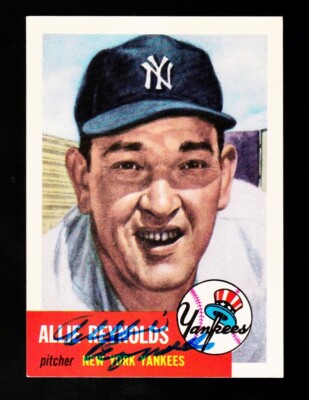 1991 Topps Archives Allie Reynolds 1953 Topps Signed Autograph #141 ...