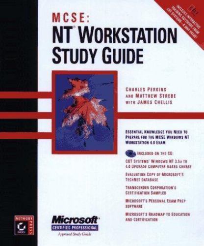 MCSE NT Workstation Study Guide by Matthew Strebe, Charles Perkins and ...